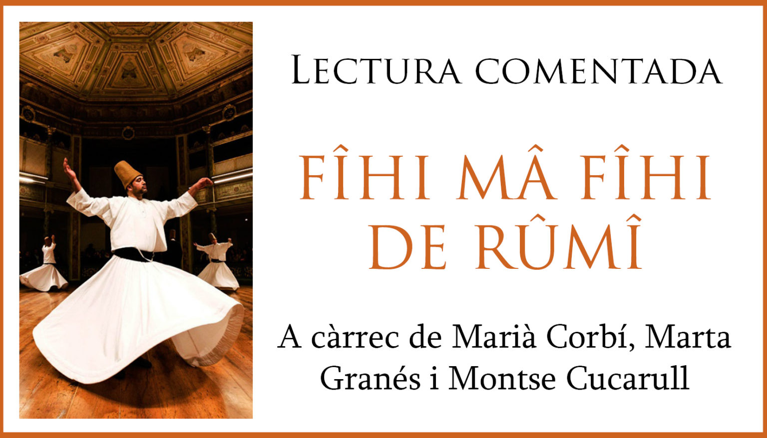 Lectura comentada del Fihi Ma Fihi de Rumi (2021-2022) – CETR
