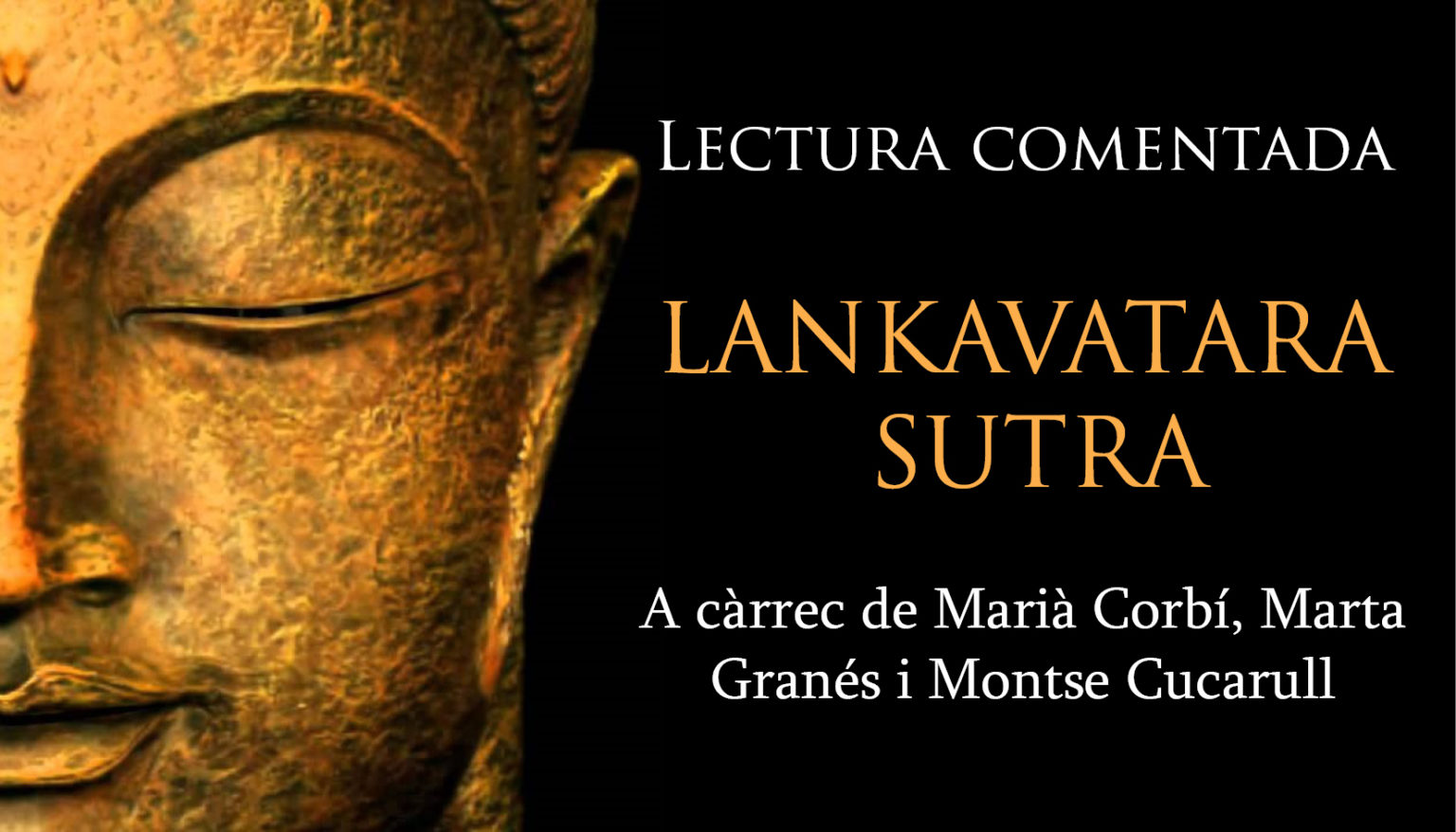 Lectura comentada del Lankavatara Sutra (2021-2022) – CETR